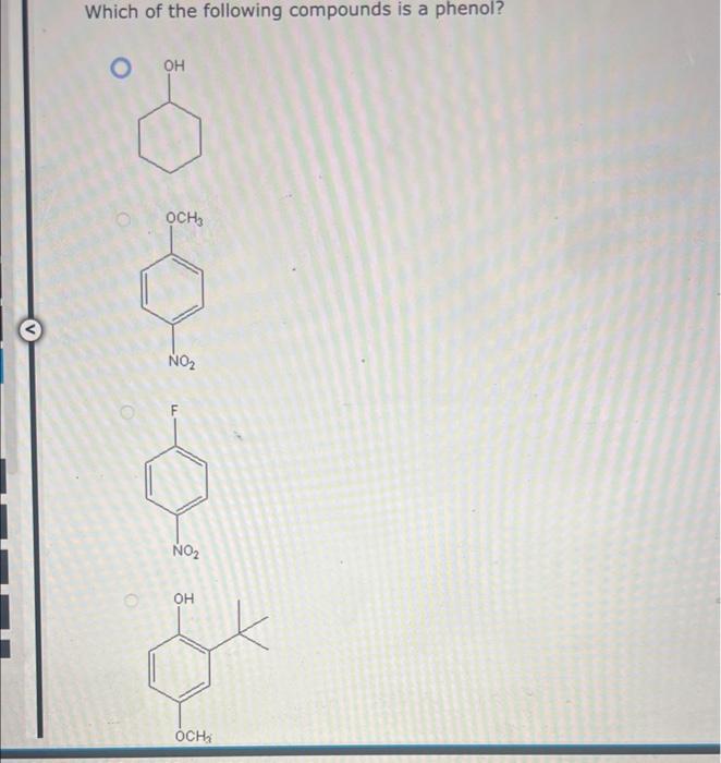 Solved Which of the following compounds is a phenol? Which | Chegg.com