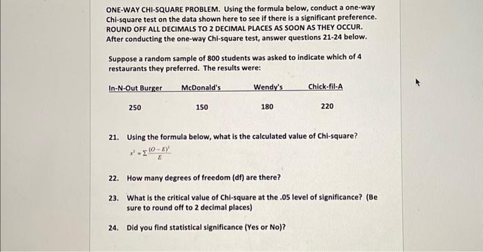 Solved ONE-WAY CHI-SQUARE PROBLEM. Using the formula below, | Chegg.com
