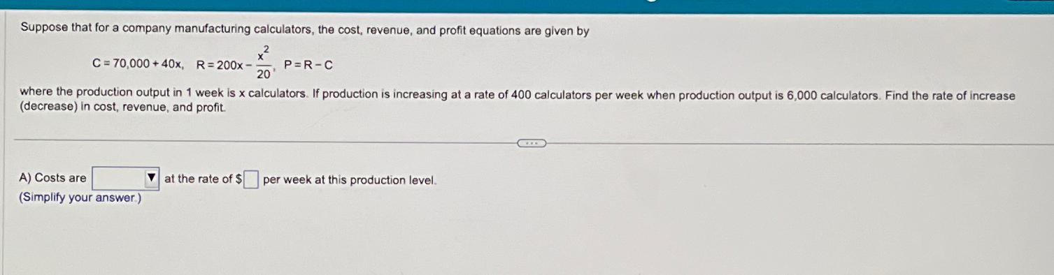 Solved Suppose that for a company manufacturing calculators, | Chegg.com