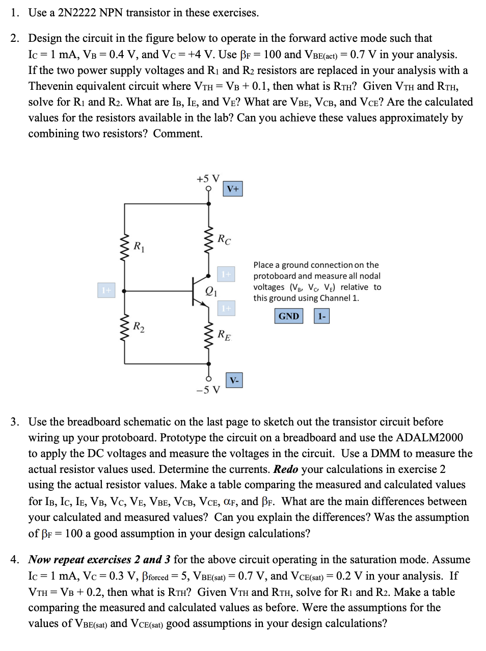 Solved I need help with #4.Use the breadboard schematic on | Chegg.com