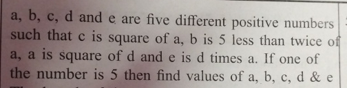 Solved a,b,c,d ﻿and e are five different positive numbers | Chegg.com