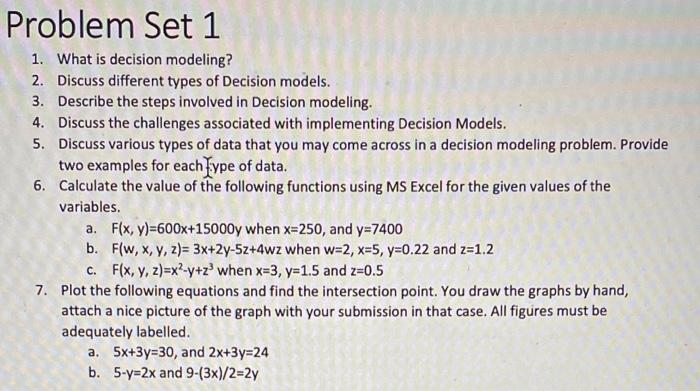 Solved 1. What is decision modeling? 2. Discuss different | Chegg.com
