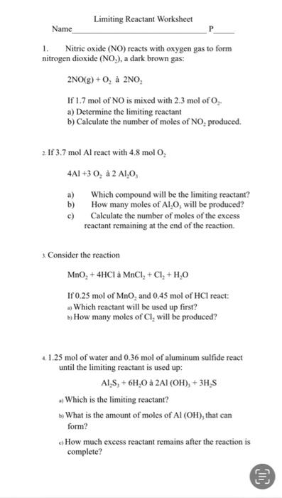 Solved Limiting Reactant Worksheet Name 1. Nitric oxide (NO) | Chegg.com