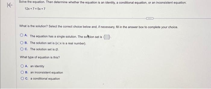 Solved 12x+7=5x+7 What is the solution? Select the correct | Chegg.com