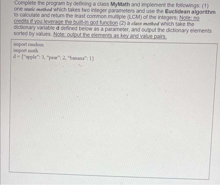 Solved Complete the program by defining a class MyMath and | Chegg.com