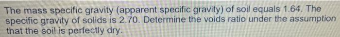 Solved The mass specific gravity (apparent specific gravity) | Chegg.com