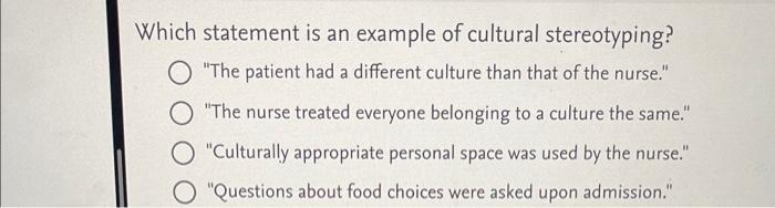 Solved Which statement is an example of cultural | Chegg.com
