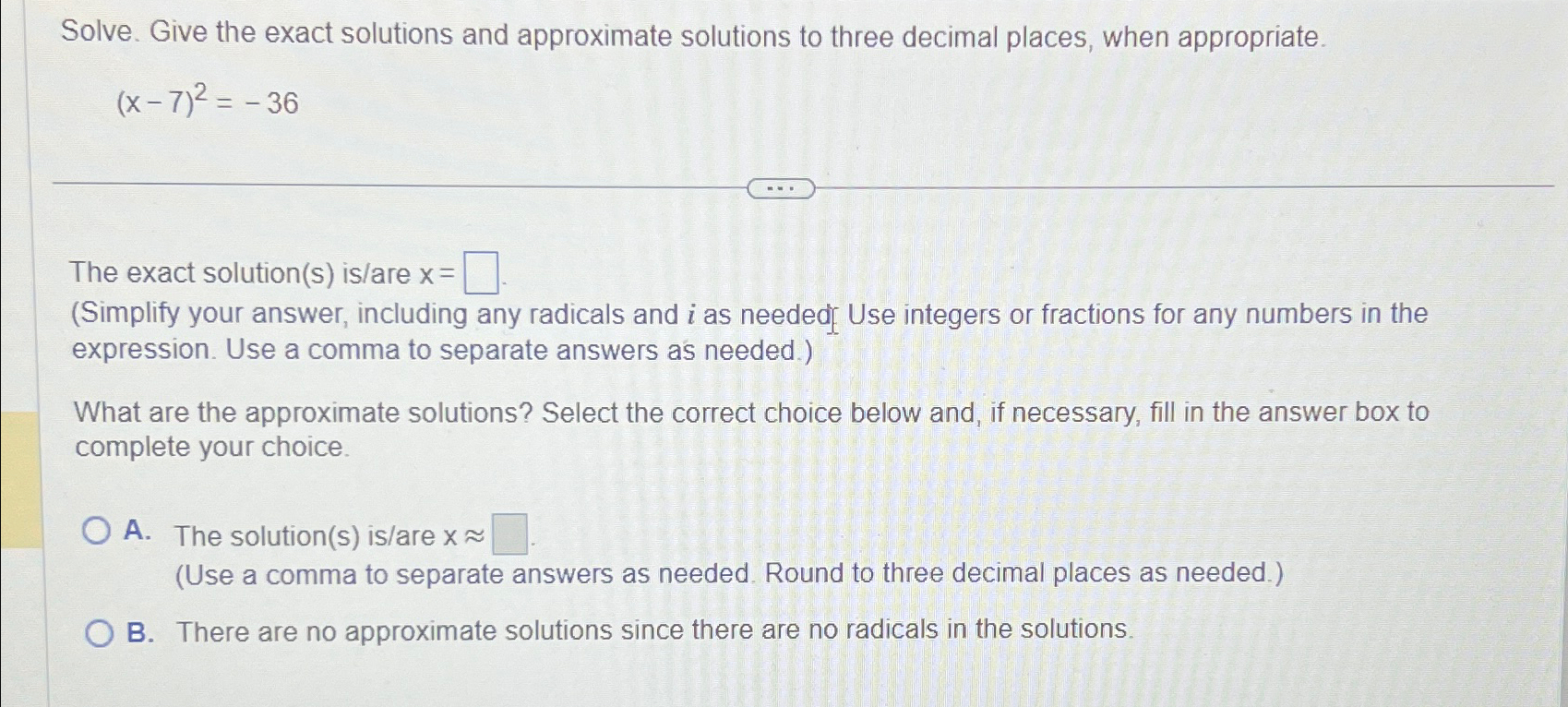 Solved Solve. Give the exact solutions and approximate | Chegg.com