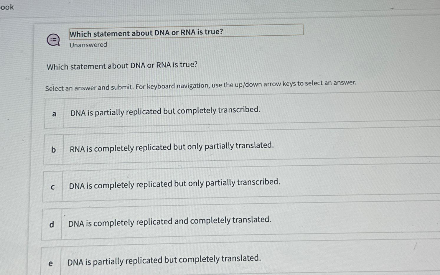 Solved Which statement about DNA or RNA is | Chegg.com