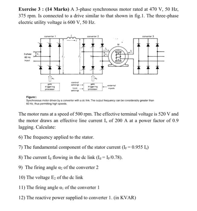 Solved Exercise 3 : (14 Marks) A 3-phase synchronous motor | Chegg.com