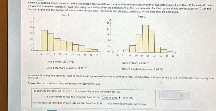Solved Karen is a budding climate scientist and is analyzing | Chegg.com