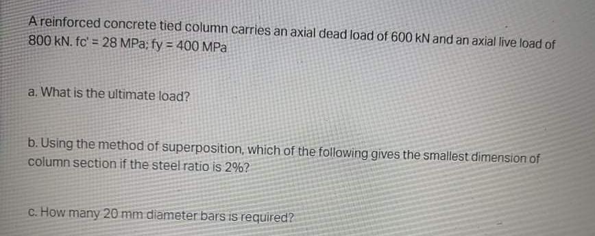 Solved A reinforced concrete tied column carries an axial | Chegg.com