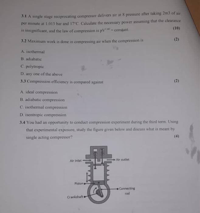 Solved 3.1 A single stage reciprocating compressor delivers | Chegg.com