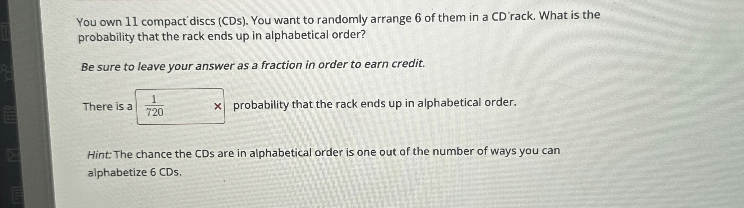 Solved You own 11 ﻿compact discs (CDs). ﻿You want to | Chegg.com