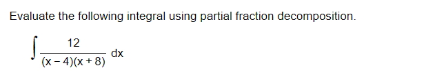 Solved Evaluate the following integral using partial | Chegg.com