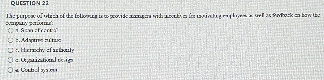 Solved QUESTION 22The purpose of which of the following is | Chegg.com