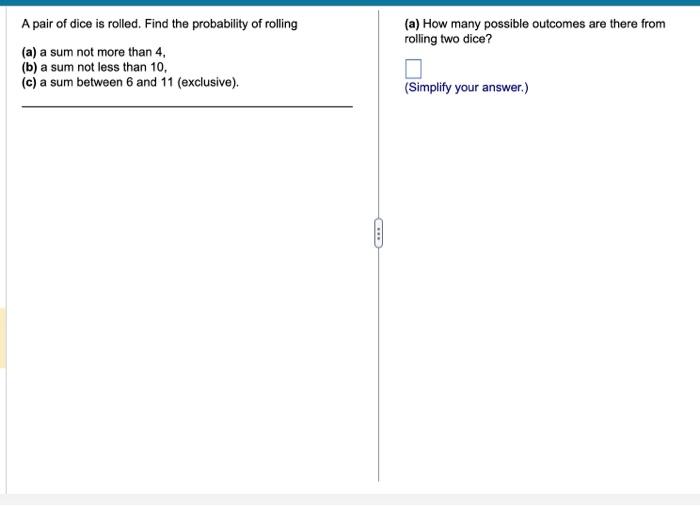 Solved (a) How many possible outcomes are there from rolling | Chegg.com