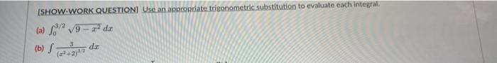 Solved ISHOW-WORK QUESTION) Use an annondate trigonometric | Chegg.com Solved ISHOW-WORK QUESTION) Use an annondate trigonometric | Chegg.com