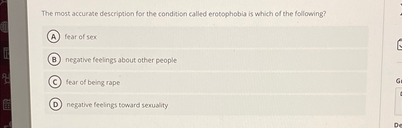 Solved The most accurate description for the condition | Chegg.com