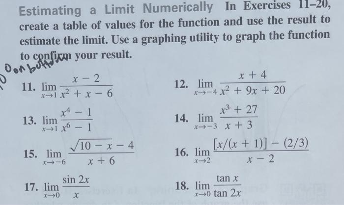 Solved Estimating a Limit Numerically In Exercises 11-20, | Chegg.com
