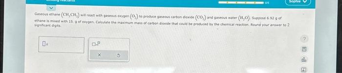 Solved Gaseous ethane (CH3 CH3) will react with gaseous | Chegg.com
