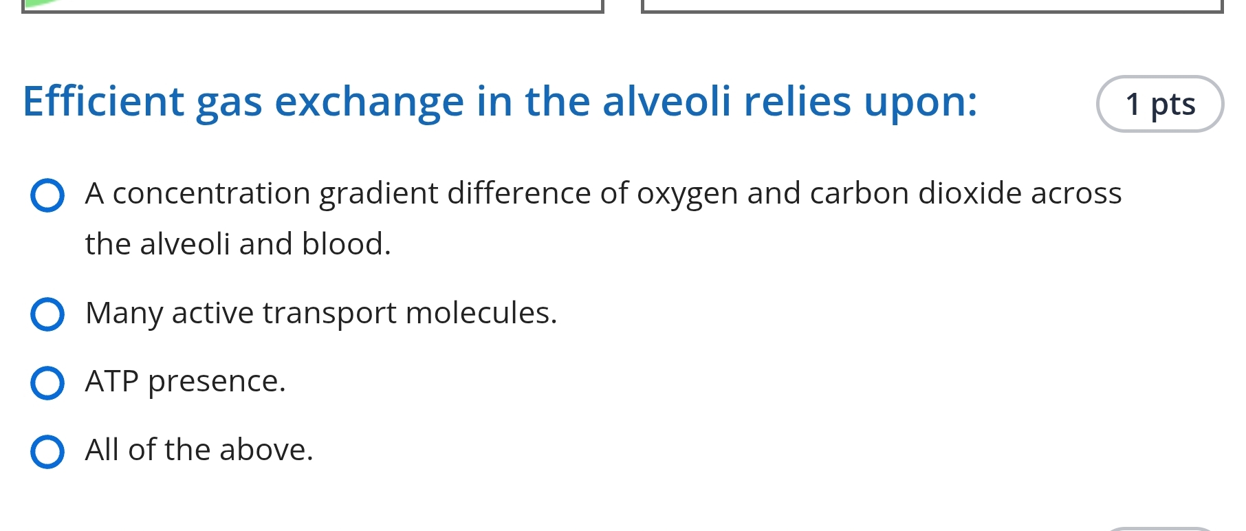 Solved Efficient gas exchange in the alveoli relies upon:A | Chegg.com