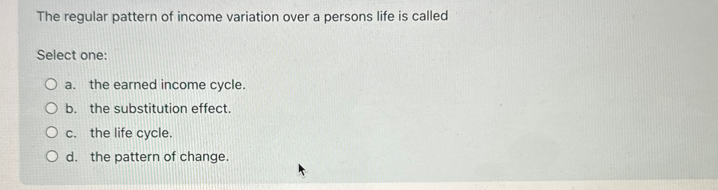 Solved The regular pattern of income variation over a | Chegg.com