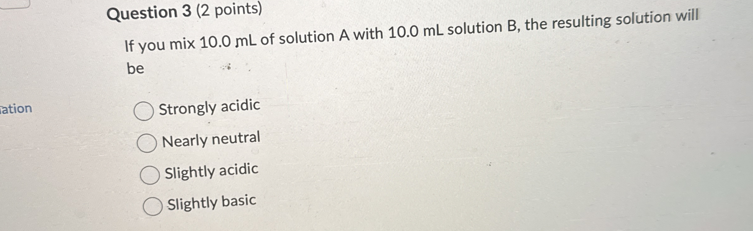 Solved Question 3 (2 ﻿points)If you mix 10.0 ﻿mL of solution | Chegg.com