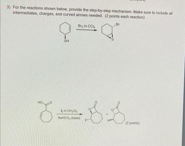 Solved 3) For the reactions shown below, provide the | Chegg.com