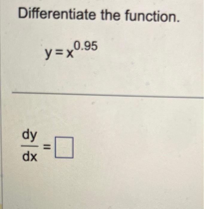 Solved Differentiate the function. f(x)=x7 | Chegg.com