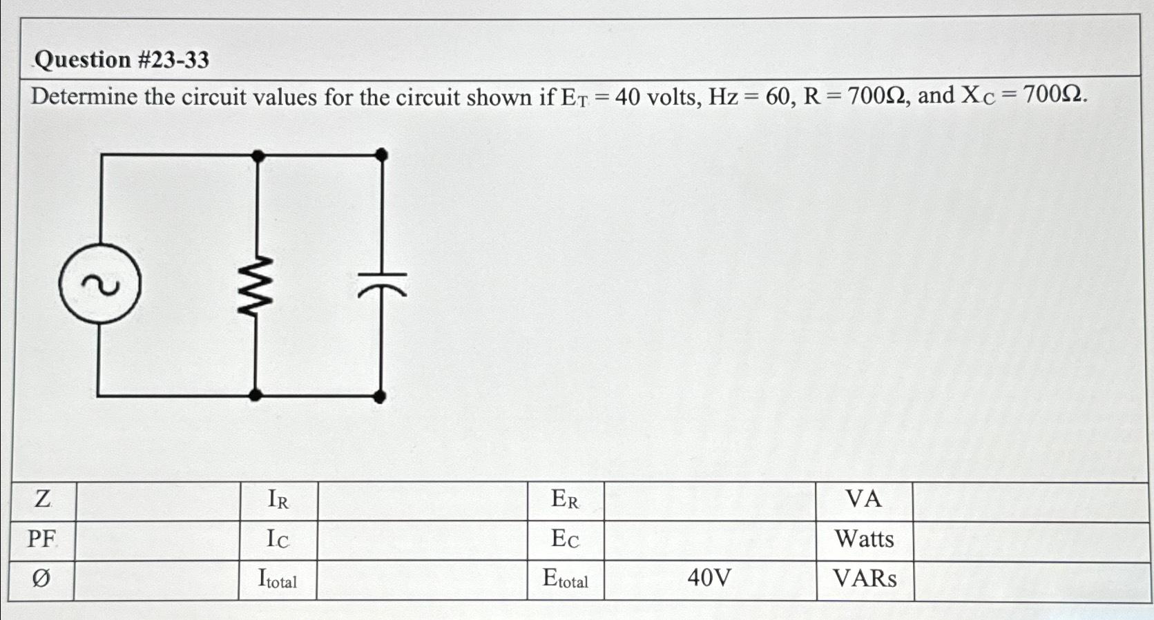 Solved Question #23-33Determine the circuit values for the | Chegg.com