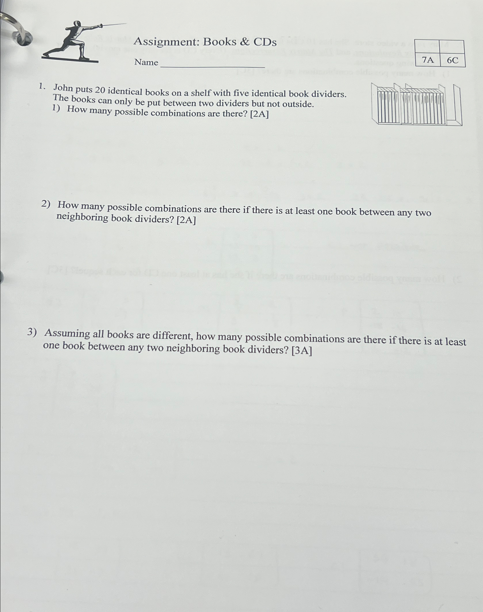 Solved John puts 20 ﻿identical books on a shelf with five | Chegg.com