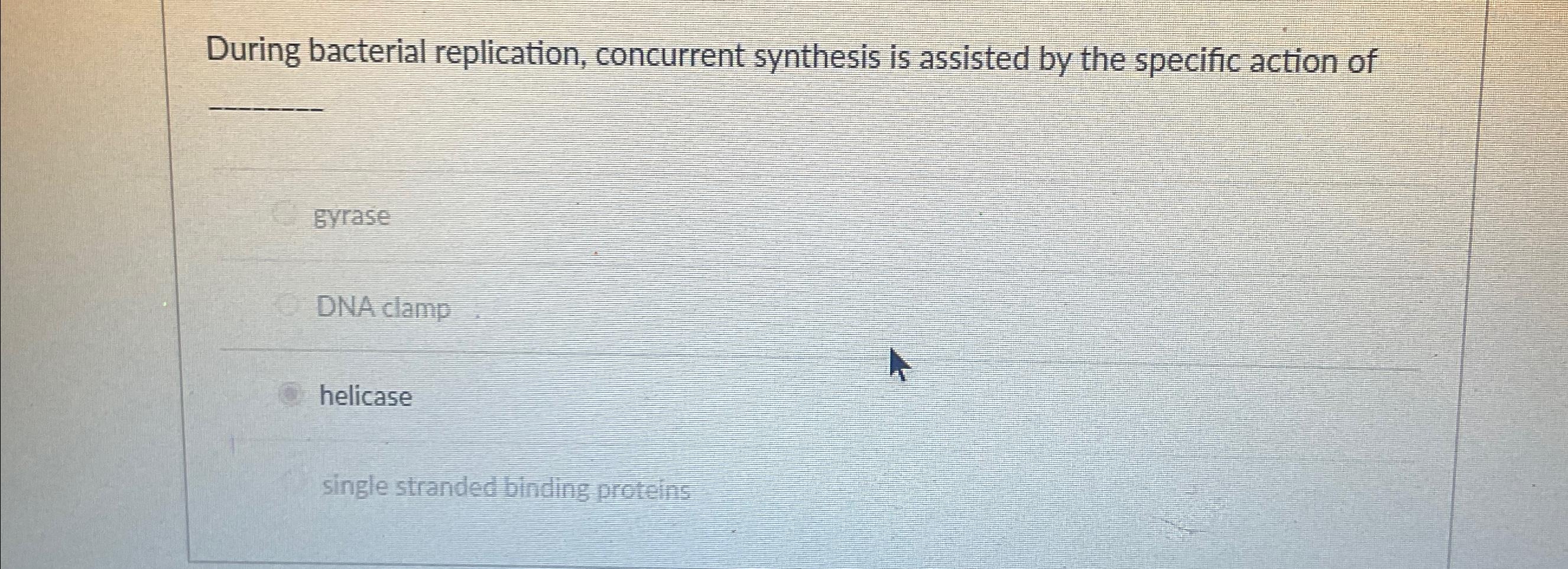 Solved During bacterial replication, concurrent synthesis is | Chegg.com