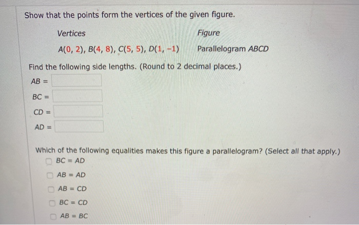 Solved Show that the points form the vertices of the given | Chegg.com