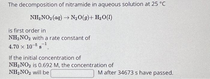 Solved The decomposition of nitramide in aqueous solution at | Chegg.com