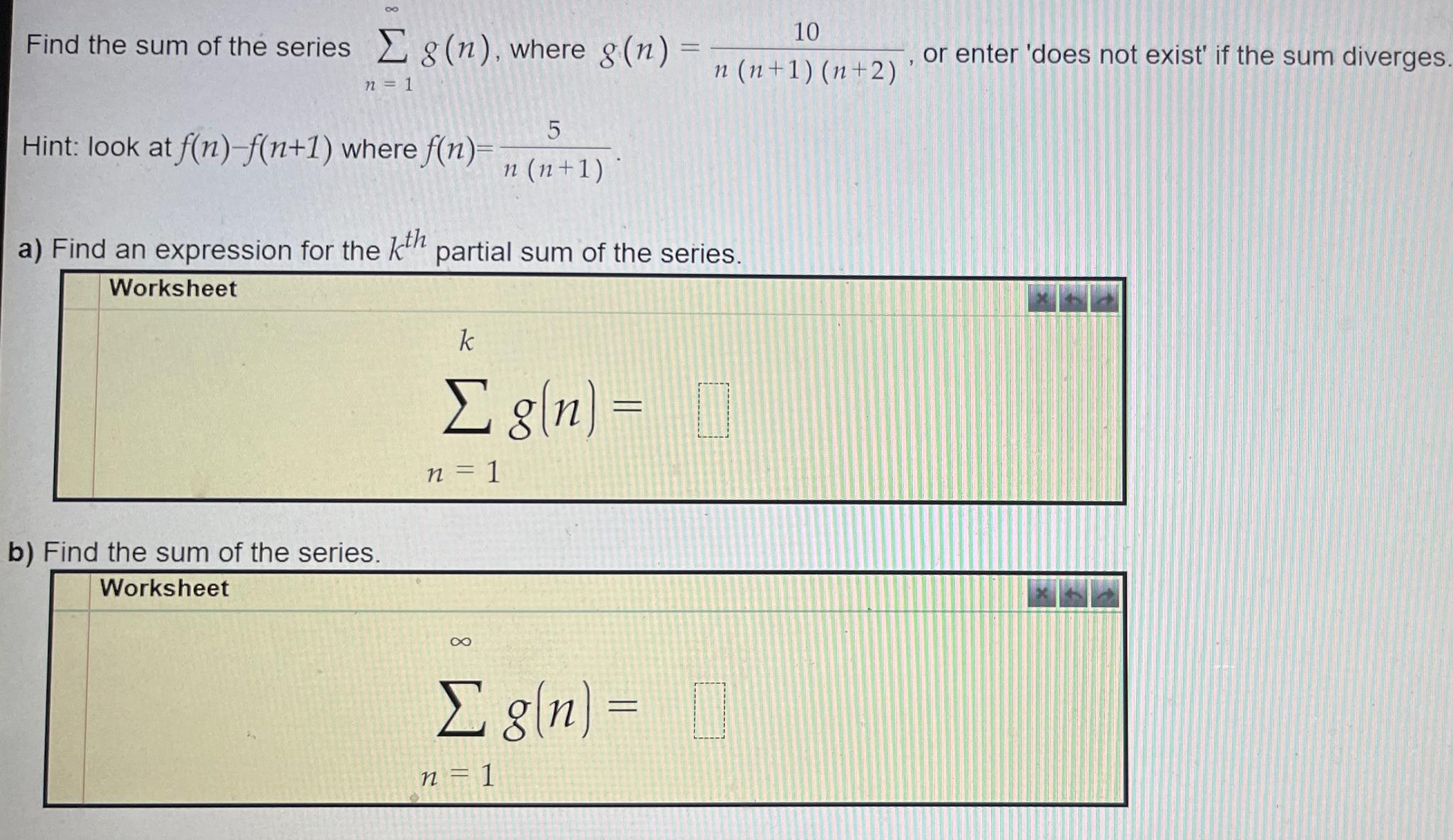Solved Find the sum of the series ∑n=1∞g(n), ﻿where | Chegg.com