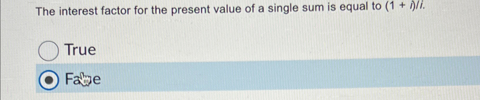 Solved The interest factor for the present value of a single | Chegg.com