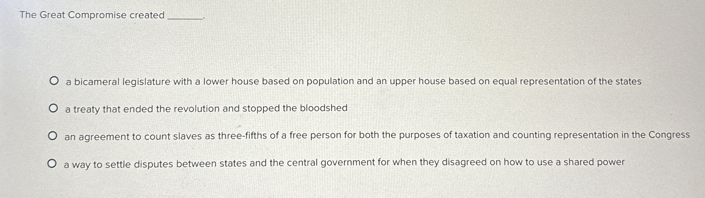 Solved The Great Compromise created q,a bicameral | Chegg.com