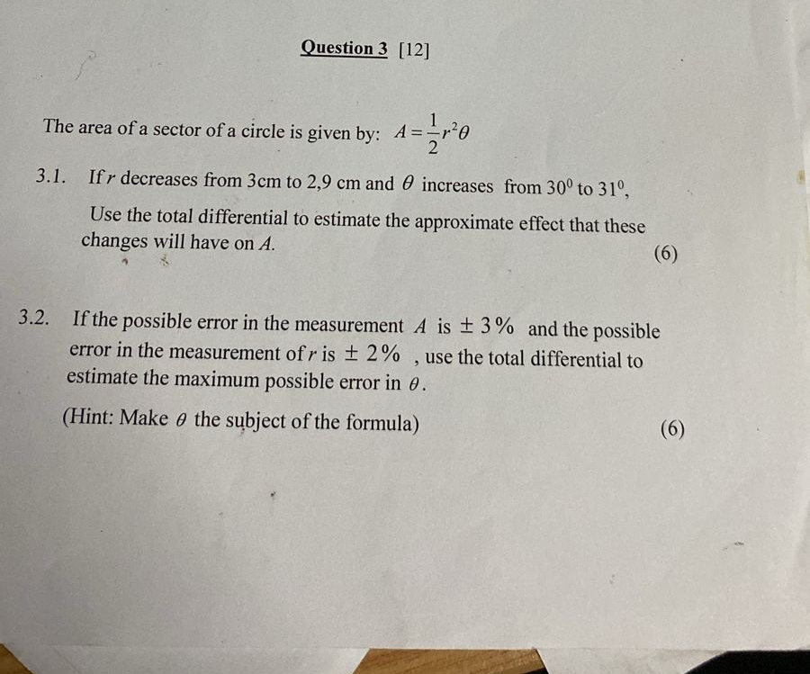Solved Question 3 [12]The area of a sector of a circle is | Chegg.com