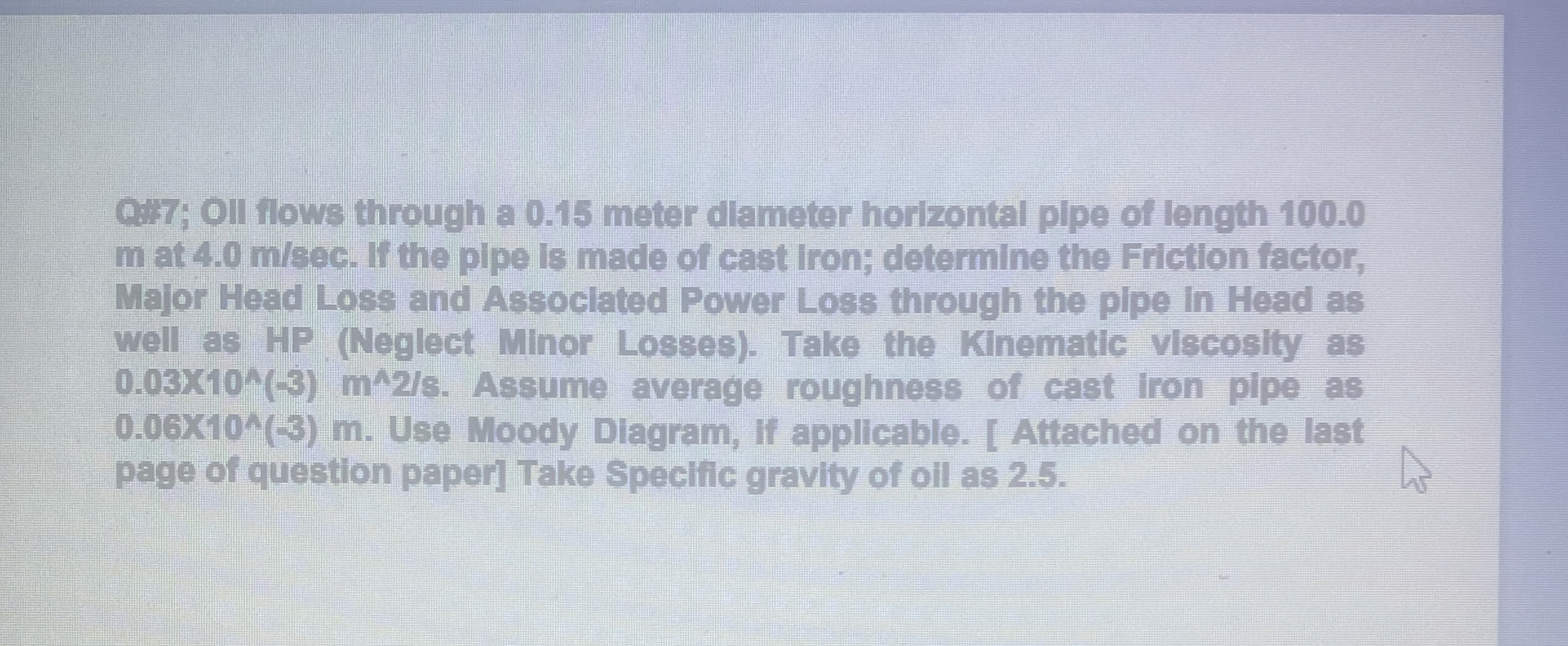 Solved Q*7; Oll flows through a 0.15 ﻿meter dlameter | Chegg.com