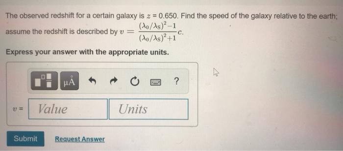 Solved Review The definition of the redshift : =(-s)/As. | Chegg.com
