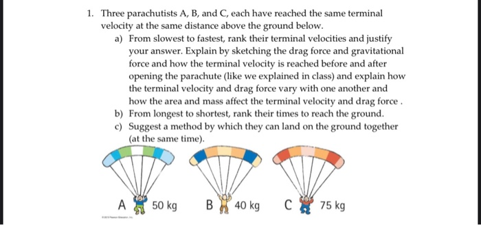 Solved 1. Three parachutists A, B, and C, each have reached | Chegg.com