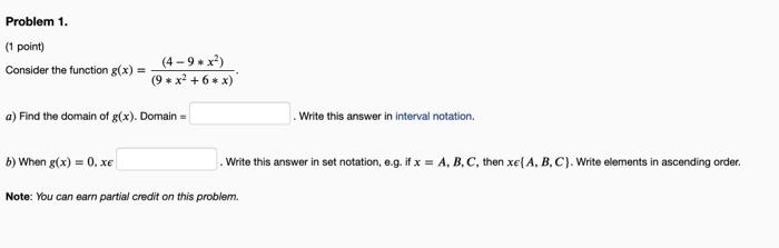Solved Problem 1. (1 point) Consider the function | Chegg.com