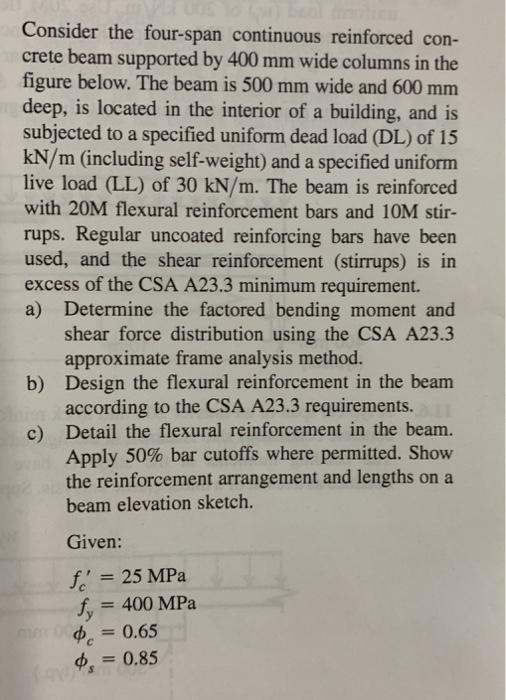 Solved Consider the four-span continuous reinforced con- | Chegg.com