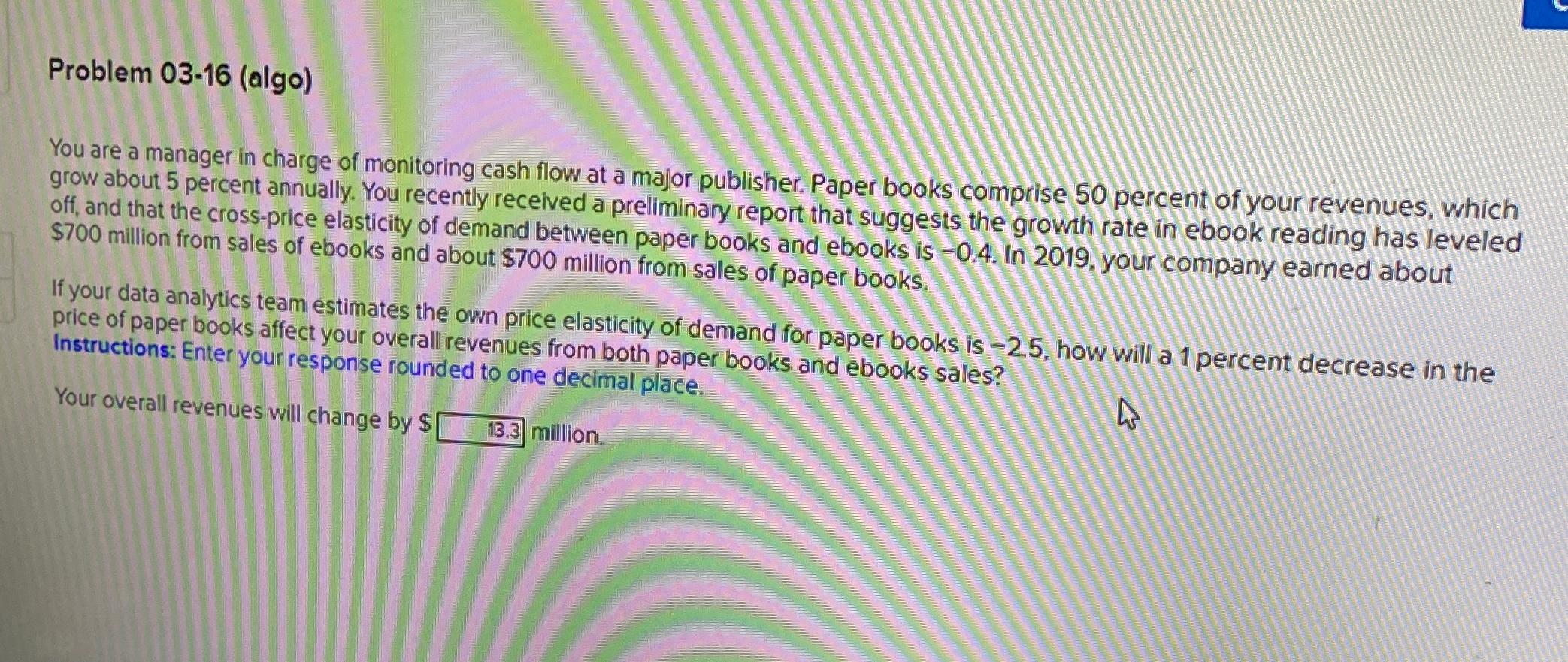 Solved Problem 03-16 (algo)You are a manager in charge of | Chegg.com