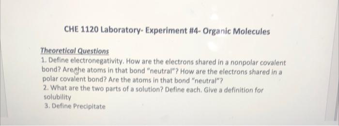 Solved CHE 1120 Laboratory- Experiment #4-Organic Molecules | Chegg.com