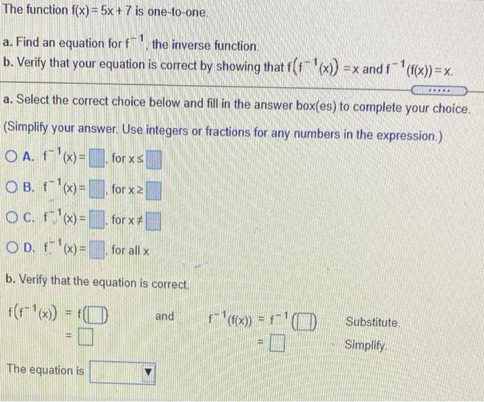 Solved The Function F X 5x 7 Is One To One A Find An