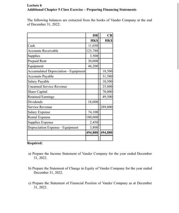 Lecture 6 Additional Chapter 5 Class Exercise - | Chegg.com