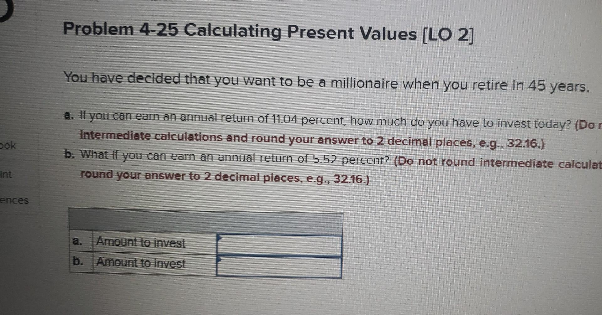 Solved Problem 4-25 Calculating Present Values (LO 2] You | Chegg.com