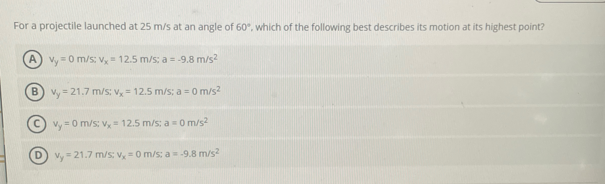 Solved For a projectile launched at 25ms ﻿at an angle of | Chegg.com